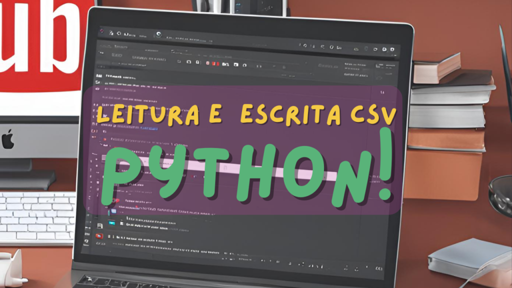 Como ler e escrever csv com Python - UrutauDev